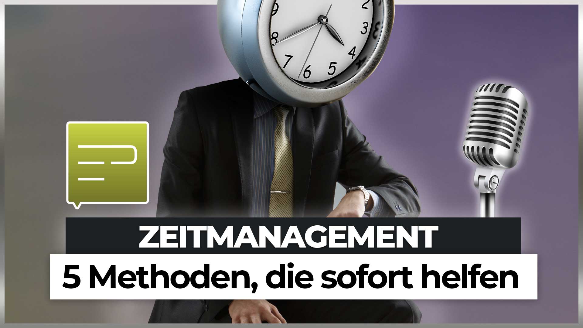Zeitmanagement - 5 Techniken für eine effiziente Tagesplanung